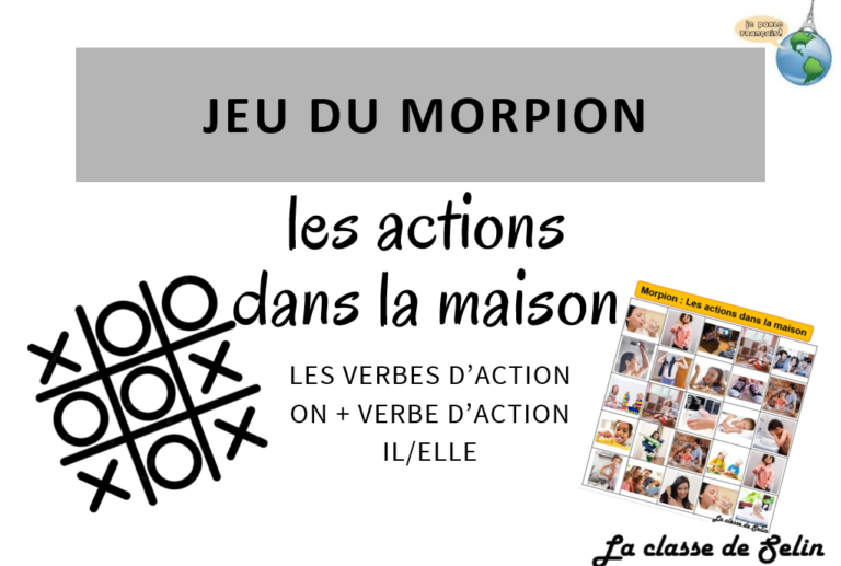Jeux de langage : les actions dans la maison – Classe de Selin